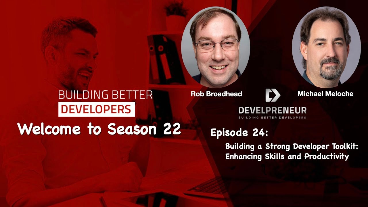 Building a Strong Developer Toolkit: Enhancing Skills and Productivity ...