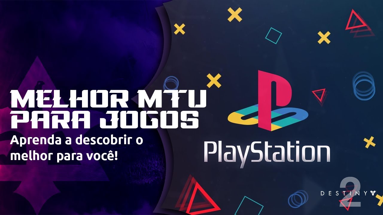 MELHOR MTU PARA JOGOS - Aprenda a descobrir o seu MTU - PS4/PS5 XBOX ...