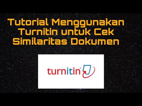 Tutorial Menggunakan Turnitin Untuk Cek Similaritas Dokumen - YouTube