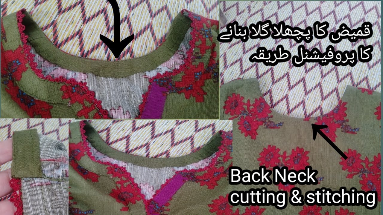 Perfect Bake Neck Cutting & Stitching Kamez ka Back Gala kesy Bnaye ...