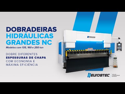 Dobradeiras de Chapas Grandes NC Eurostec | 135, 160 e 250 Toneladas