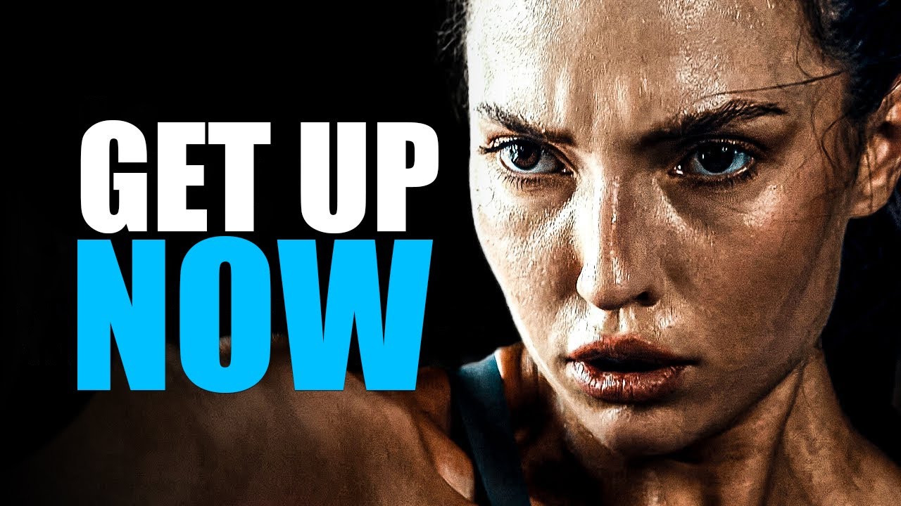 Get Up Now | The Most Powerful Motivation Speech for Success - YouTube