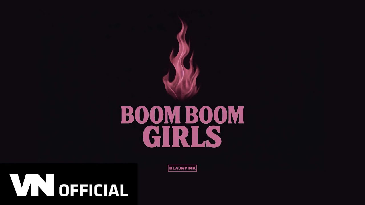 BLACKPINK - 'BOOM BOOM GIRLS' (Official Audio) - YouTube
