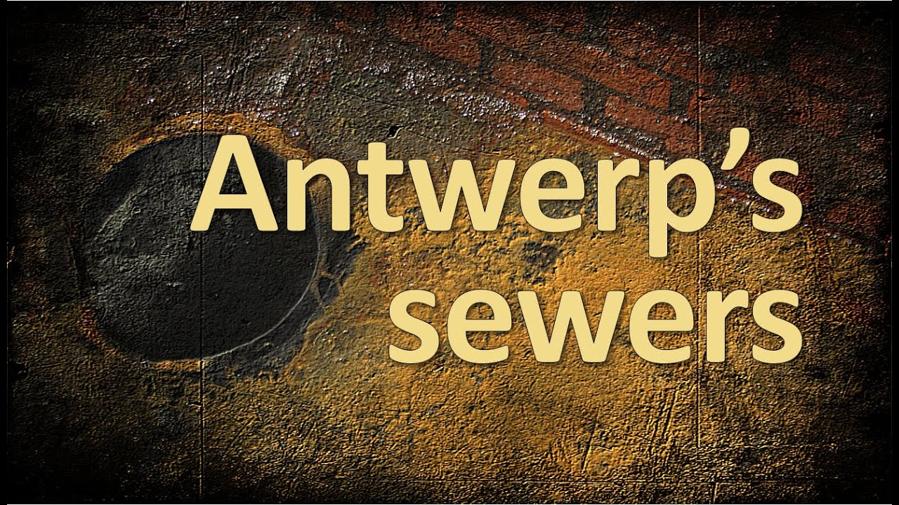 Inside the sewers (ruien) of Antwerp – Belgium - YouTube