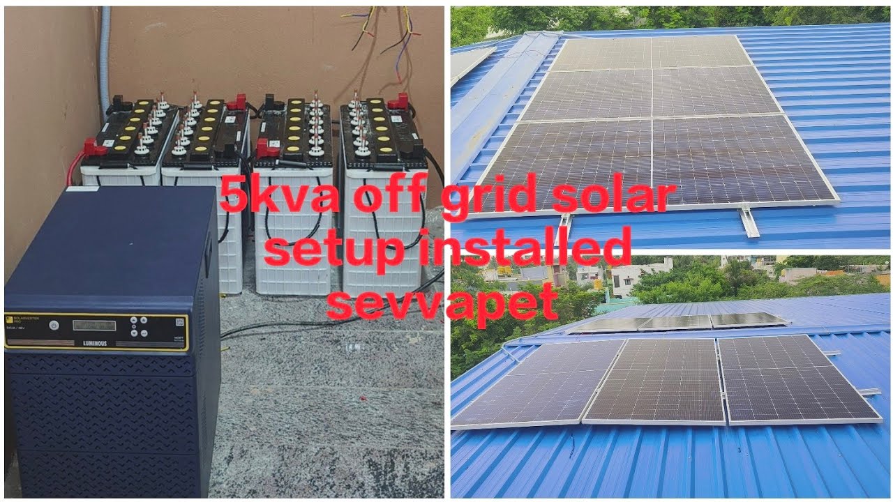 5kva off grid solar setup installed at sevvapet - YouTube