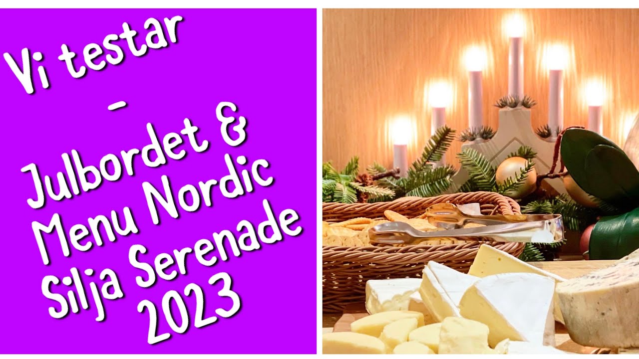 Silja Serenade Julbord 2023 + Menu Nordic - YouTube