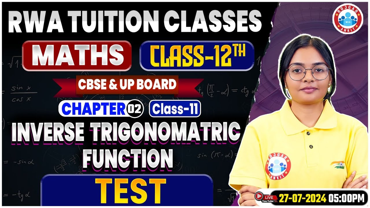 Class 12 Maths Chapter 2 | Inverse Trigonometry Function Test By RWA ...