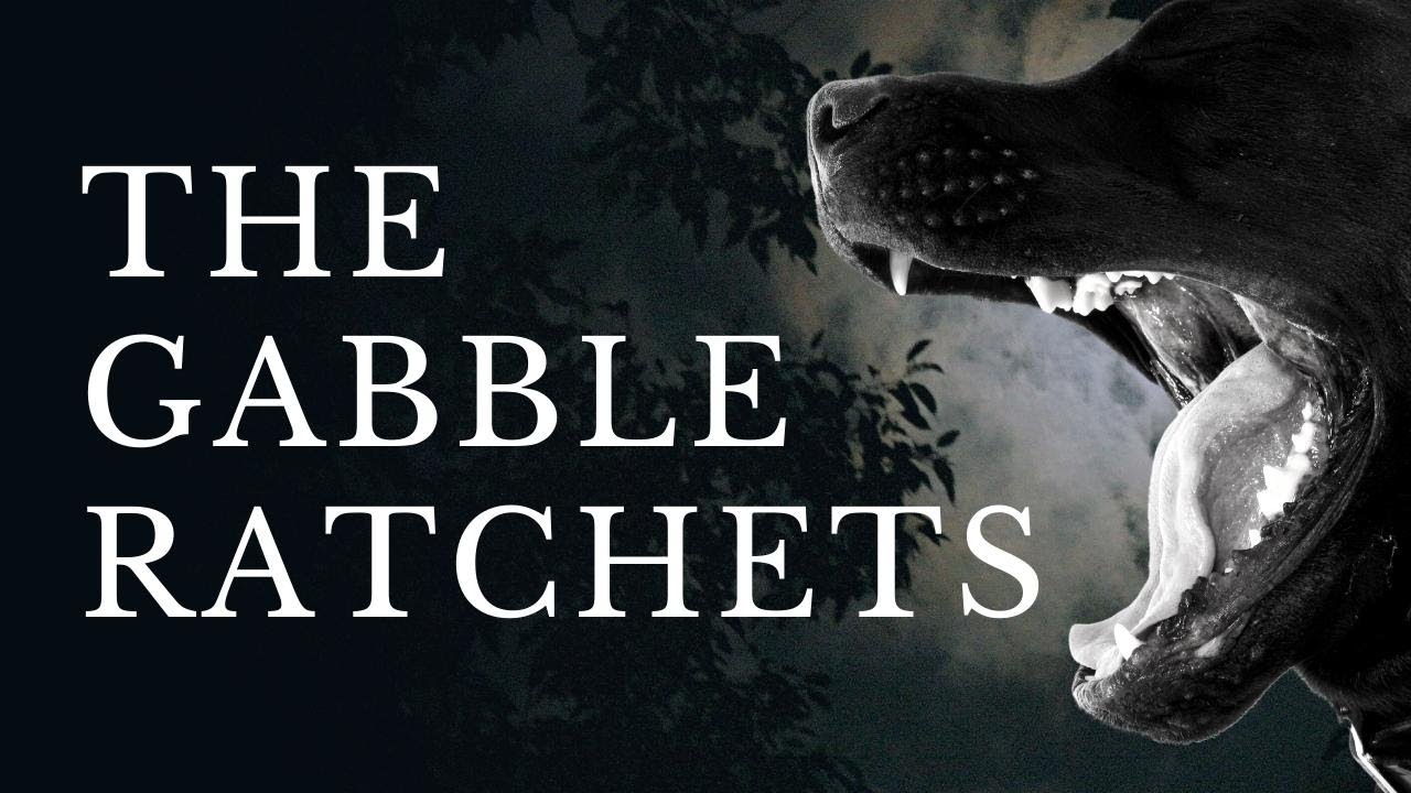 Ghostly hounds who haunt the night sky | The Gabble Ratchets ...