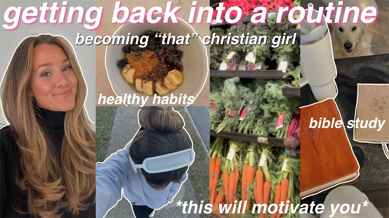 GETTING BACK INTO A ROUTINE: reset with me, bible study, becoming that ...