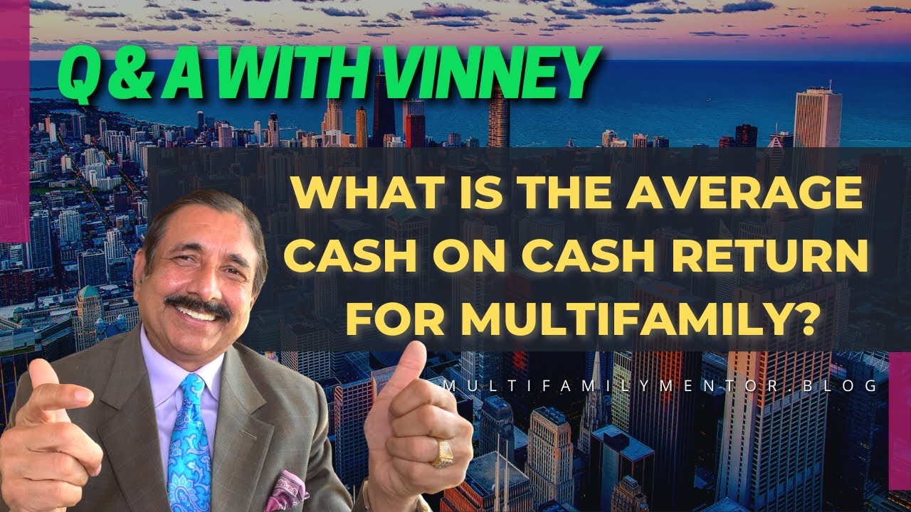 What is The Average Cash on Cash Return For Multifamily? - YouTube