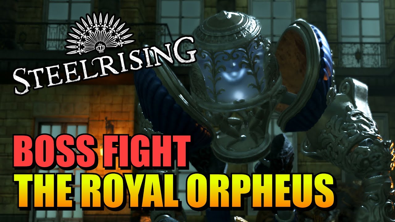 Steelrising - The Royal Orpheus (Boss Fight) - YouTube