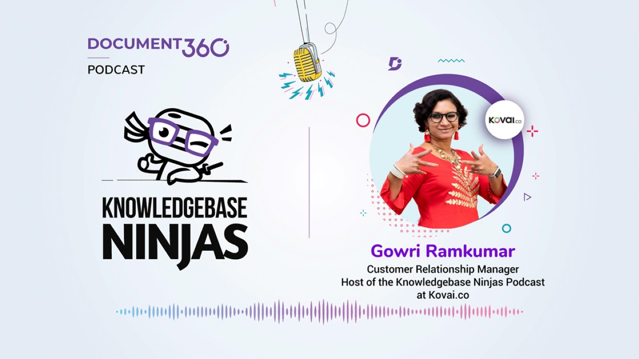 An Introduction with Gowri, Host Of The Knowledgebase Ninjas Podcast - YouTube