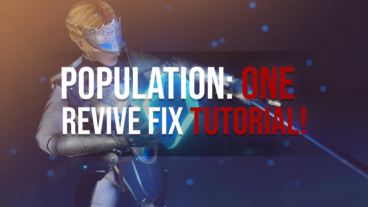 How to FIX ReVive in POPULATION:ONE!! - YouTube
