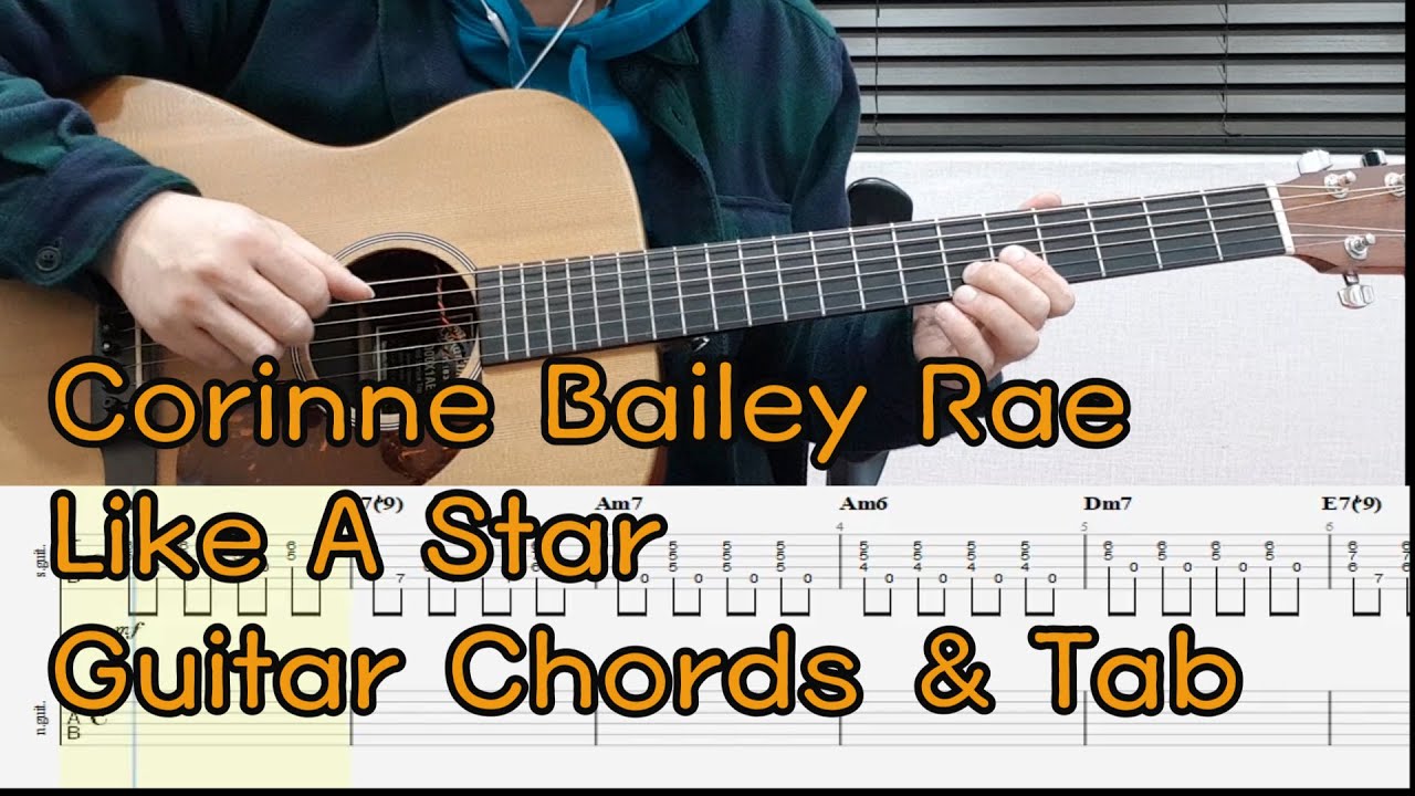 Corinne Bailey Rae-Like A Star-기타코드악보커버-Guitar cover&Tab-김포김쌤기타 - YouTube