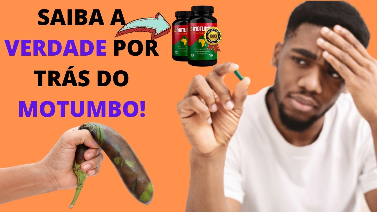 Motumbo funciona A verdade que não te disseram! A raiz africana do ...