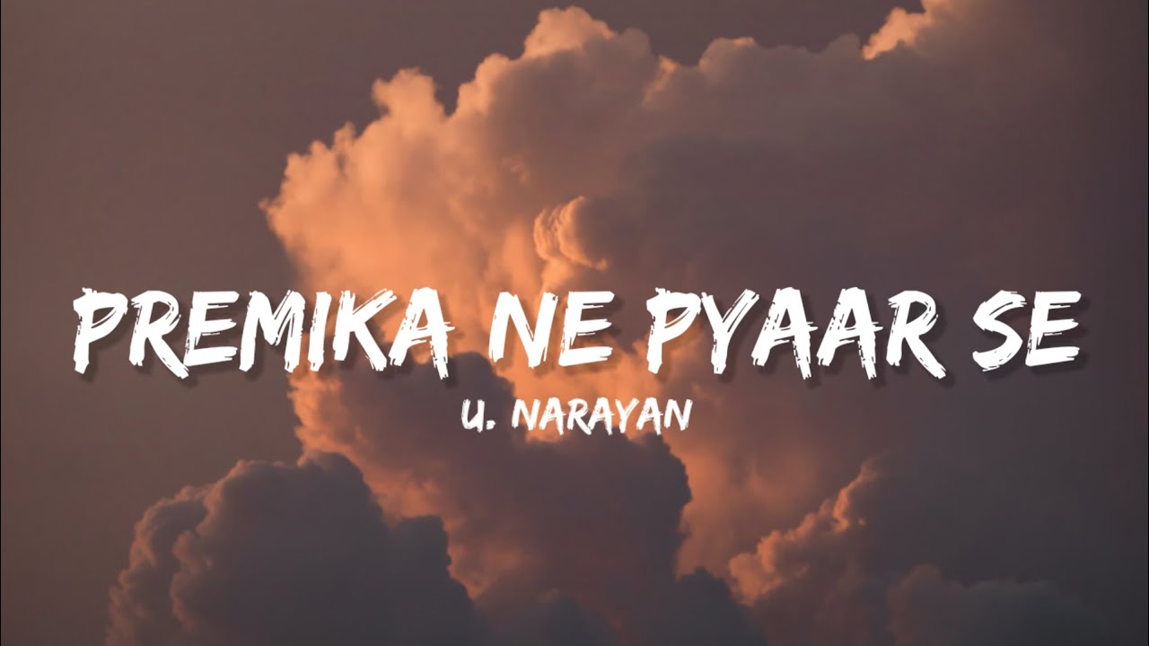 Premika Ne Pyar Se - UditNarayan (Lyrics) | Lyrical Bam Hindi - YouTube