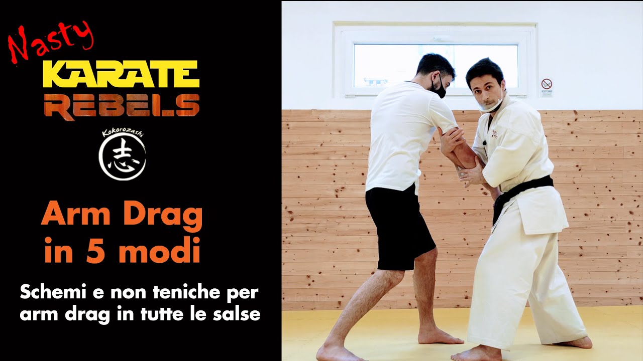 Arm Drag Karate in 5 modi - YouTube