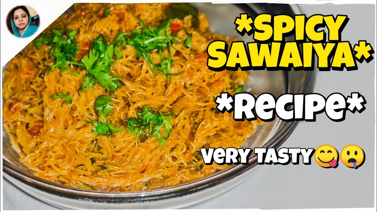 Spicy Sawaiya | Evening Snacks | Quick Snacks | Easy To Make Tasty ...