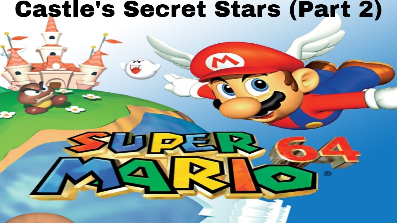 WE GOT THE REST OF THE CAPS "Super Mario 64 (Castle's Secret Stars ...