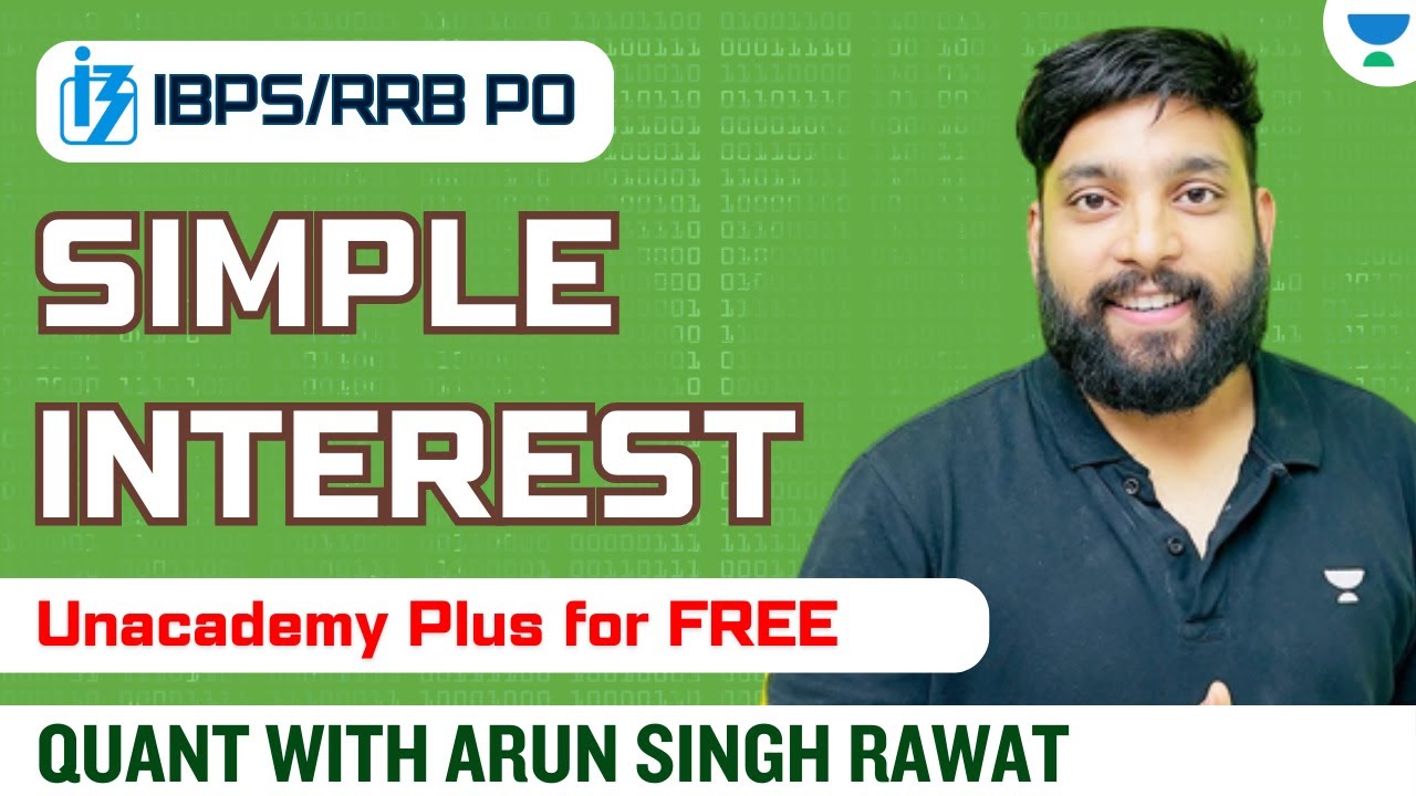 Simple Interest - Basic Concepts [IBPS/RRB PO] Quant with Arun Sir - YouTube