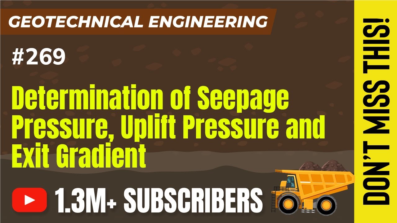 Determination of Seepage Pressure, Uplift Pressure and Exit Gradient ...