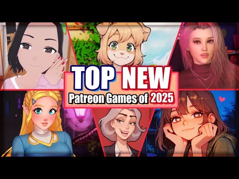 Top New Patreon Games of 2025