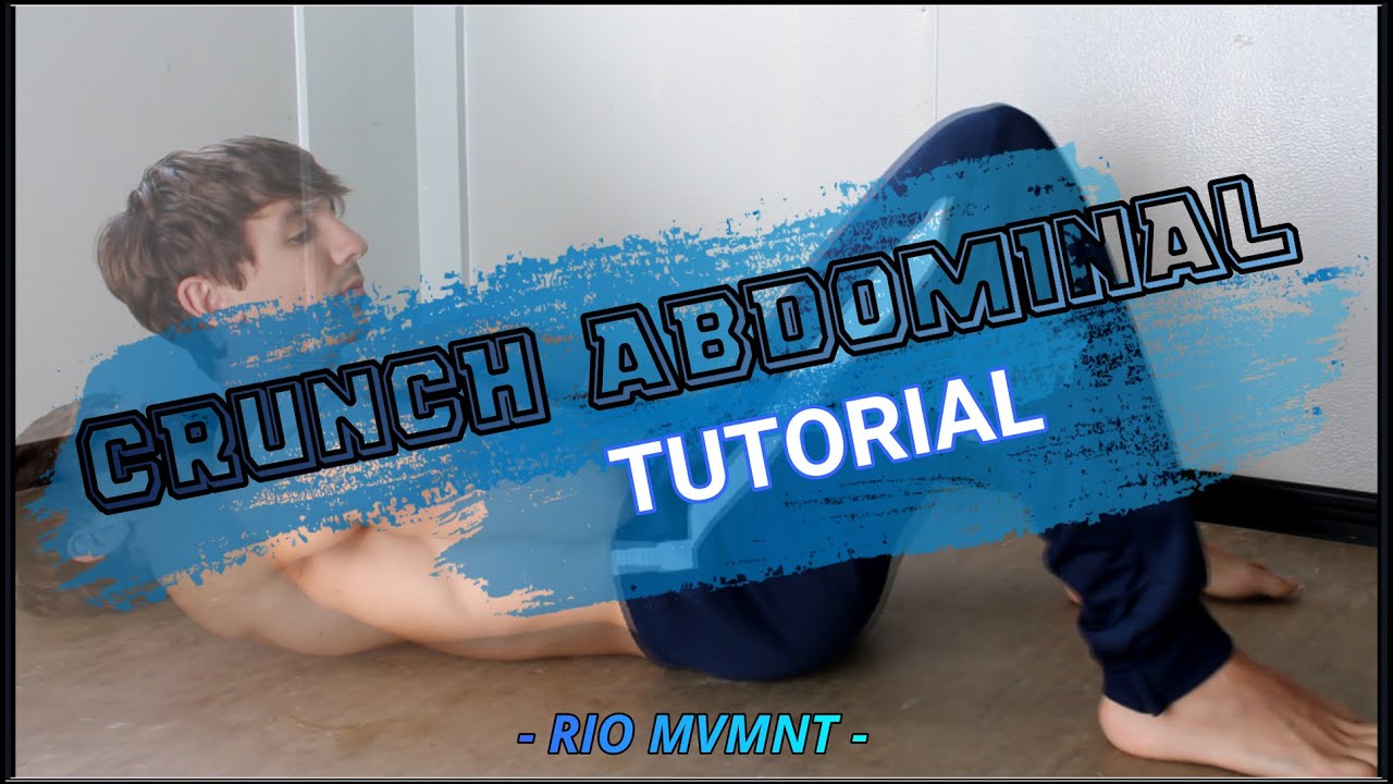 TUTORIAL CRUNCH/FLEXIÓN ABDOMINAL - YouTube