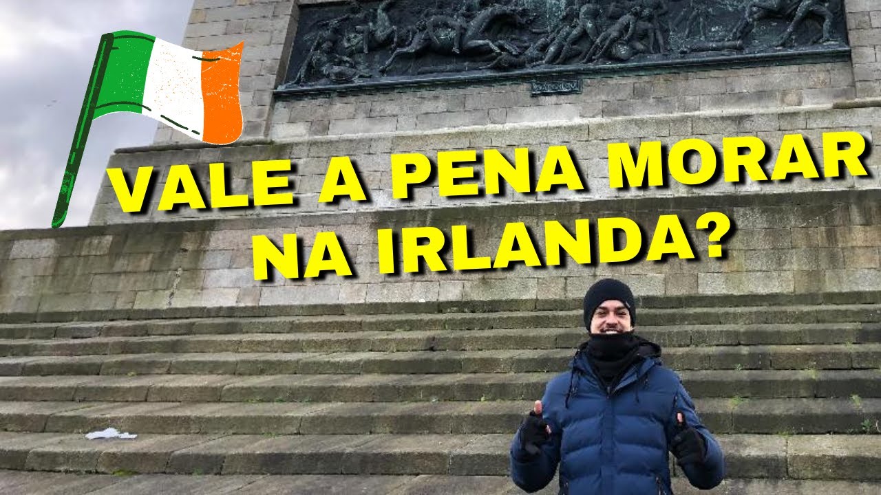 Pontos Positivos E Negativos De Morar Na Irlanda Youtube
