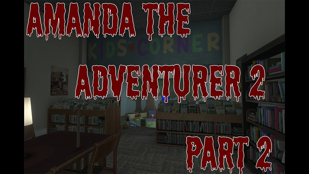 The Truth of the Tapes Maybe [Amanda the Adventurer 2] - YouTube