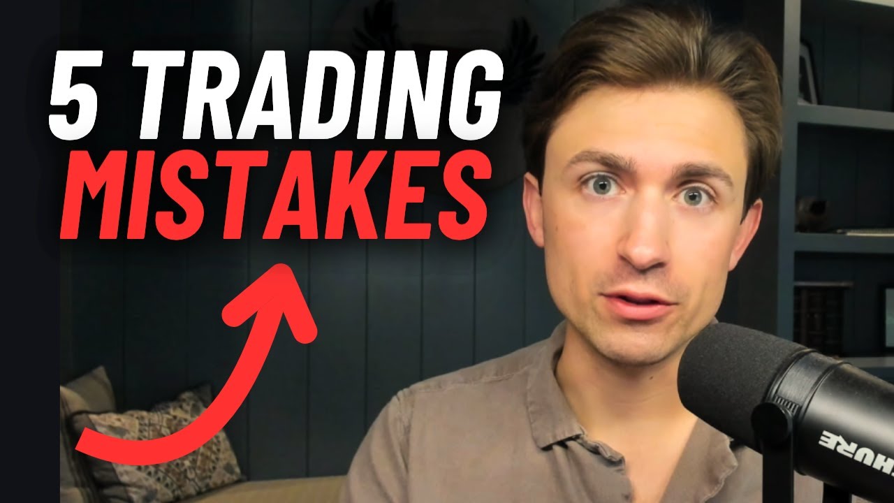 Revealing The Top 5 Most Common Trading Mistakes... - YouTube