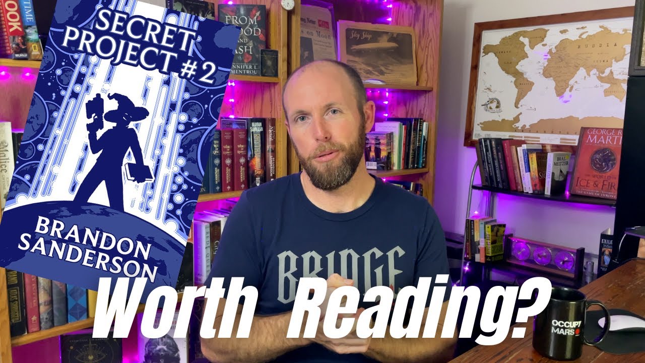 Spoiler Free! Should you read Brandon Sandersons Secret Project #2 ...