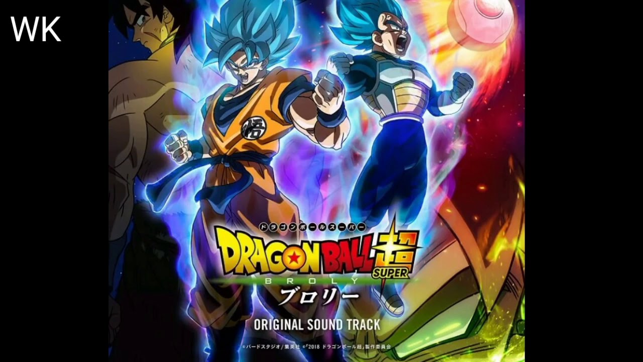 Goku Vs Broly-DBS Broly Movie OST full fight