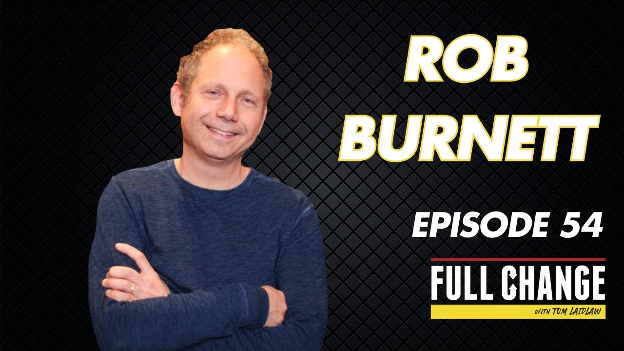 54 - Episode 54 - Rob Burnett - Executive Producer of The Late Show ...