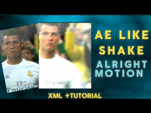XML OF AE LIKE SHAKES IN ALRIGHT MOTION #XML#shake - YouTube