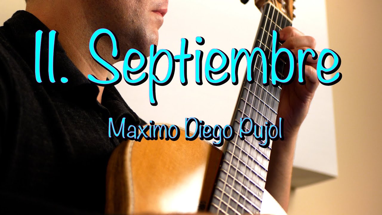 II. Septiembre (Maximo Diego Pujol) - Morgan Stuart - YouTube
