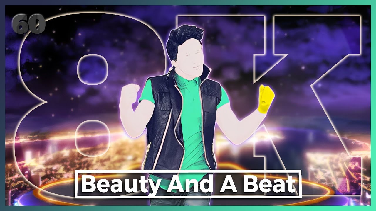 Just Dance 4 - Beauty And A Beat | 8K 60FPS | Full Gameplay - YouTube