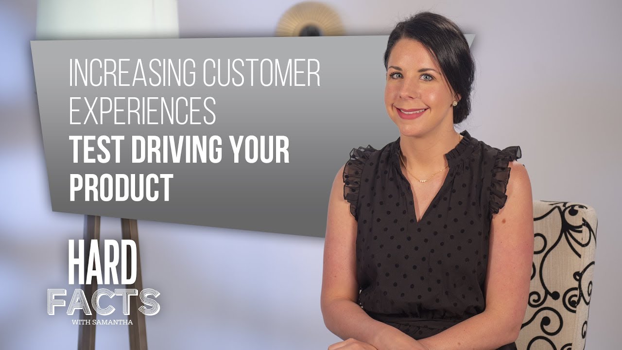 Increasing Customer Experiences - Test Driving Your Product - YouTube