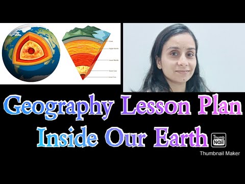 7th SST(Geography) Lesson plan 5 -Inside Our Earth #teachingplan # ...