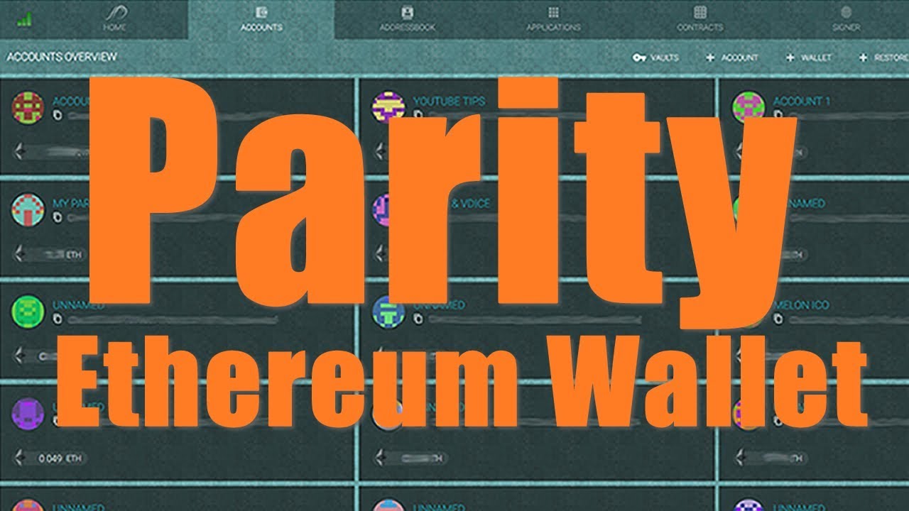 Getting Started With Parity Ethereum Wallet Faster Sync Than Geth Mist