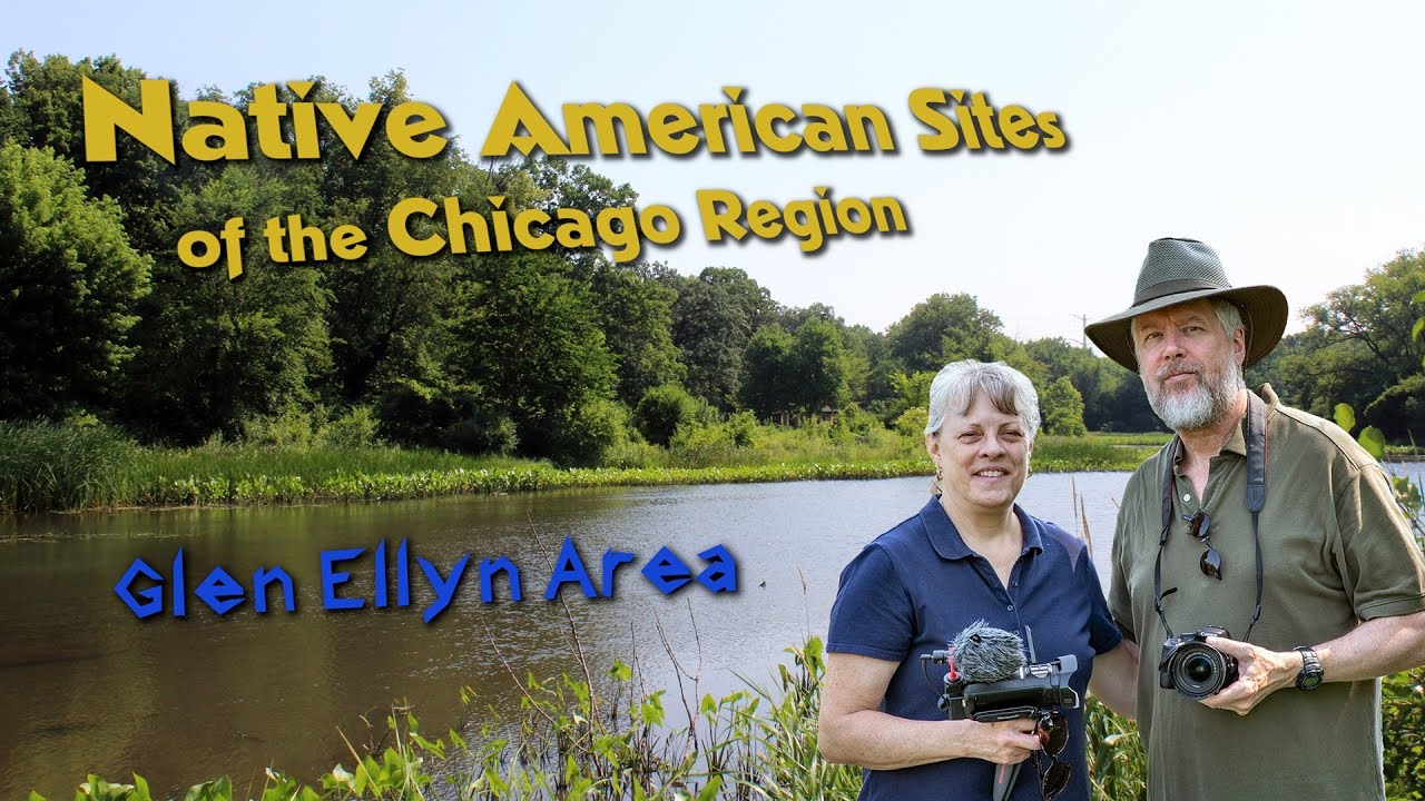 Native American Sites of the Chicago Region - Glen Ellyn - YouTube