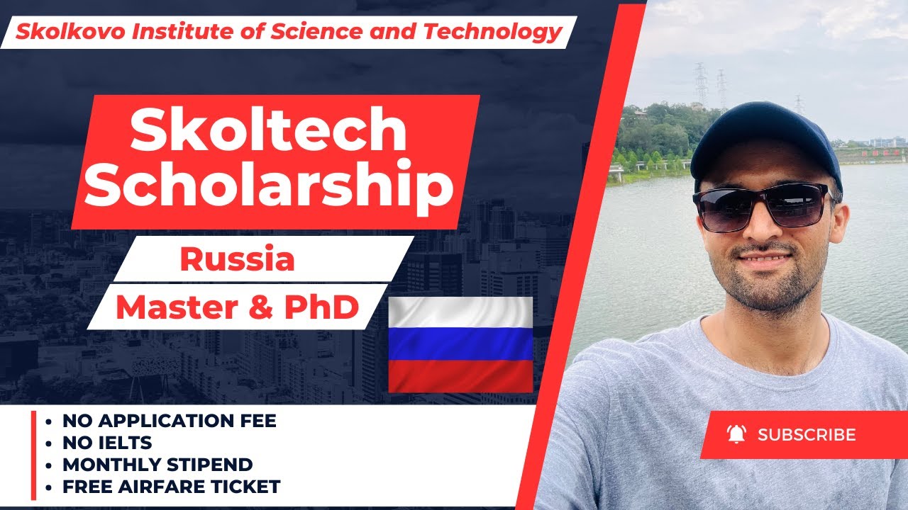Skoltech Scholarship 2024 in Russia | Skolkovo Institute of Science and Technology - YouTube