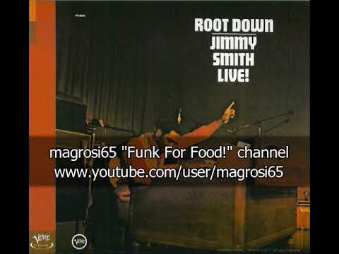 Jimmy Smith - Root Down (and Get It) - 1972 - YouTube