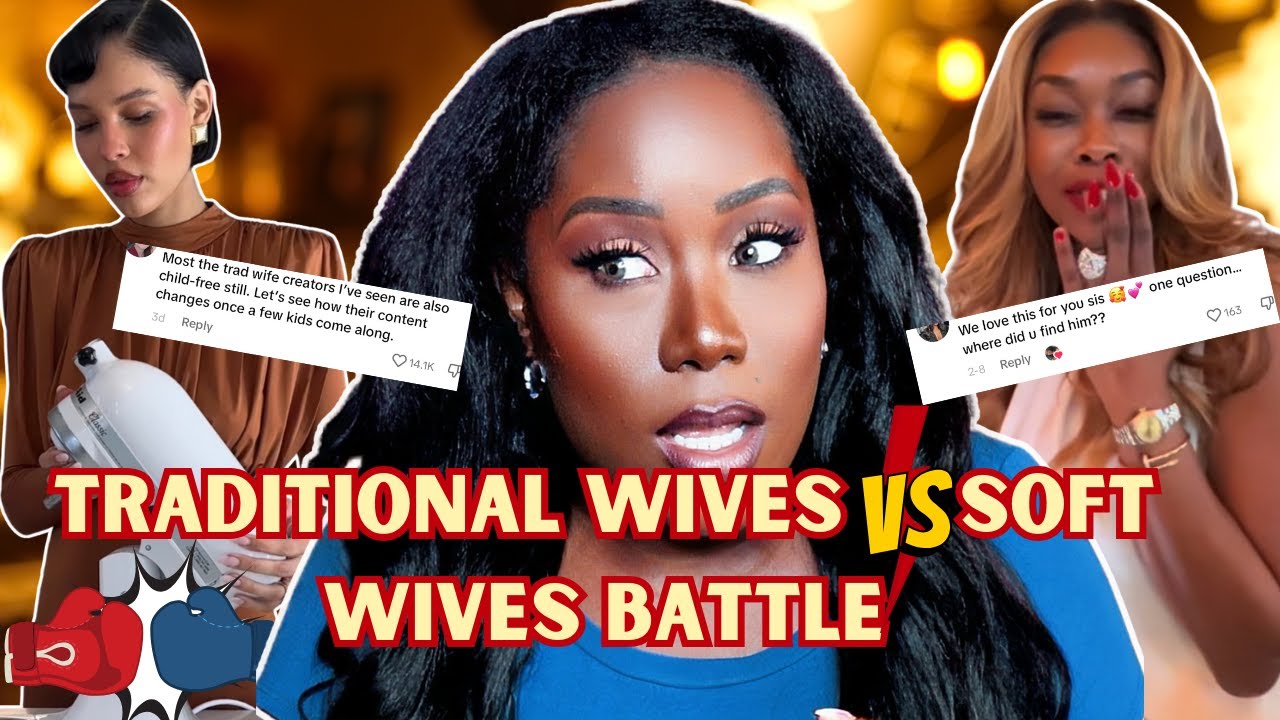 Battle of the Wives: Traditional vs. Soft Wives - Who Wins in Marriage ...