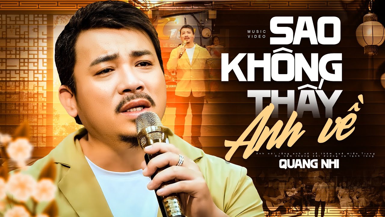 Sao Không Thấy Anh Về - Quang Nhi | Siêu Phẩm Nhạc Xưa (4K MV) - YouTube