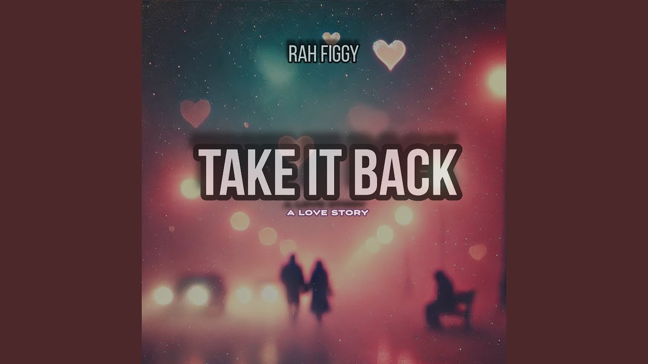 Take It Back - YouTube