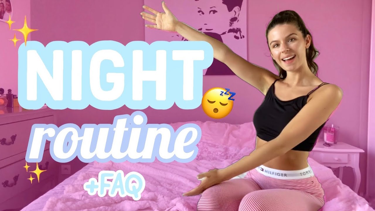 NIGHT ROUTINE😴+ MINI FAQ - YouTube