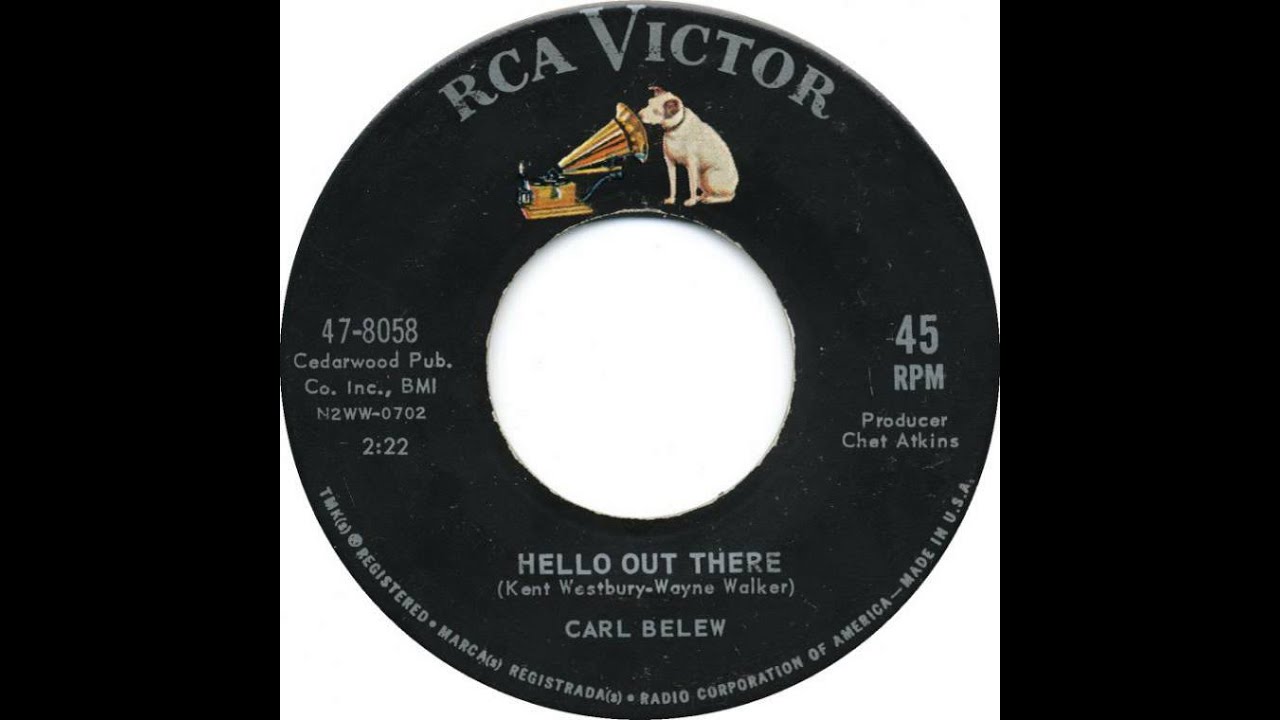 Carl Belew ~ Hello Out There - YouTube
