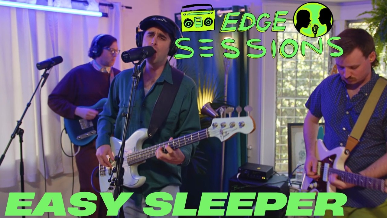 EDGE SESSIONS 011: EASY SLEEPER - YouTube