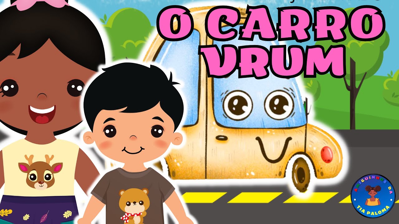 O CARRO VRUM - Historinha Infantil em Português - Carro Bebê - História ...