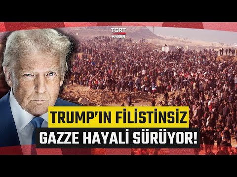 Trump’tan Gazze Açıklaması: Filistinliler İçin Yeni Bir Bölge Önerdi! - TGRT Haber